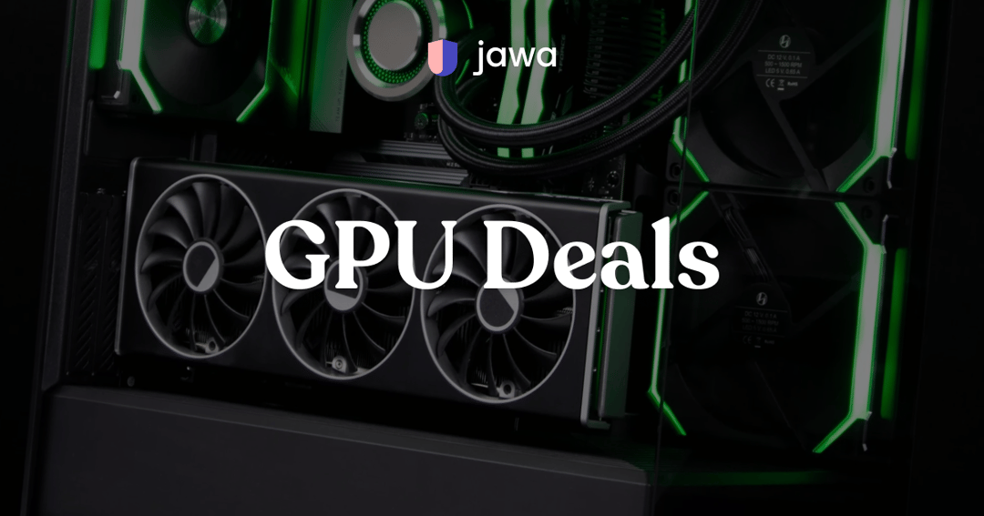 Best Deals on GPUs for Gaming & More | Jawa